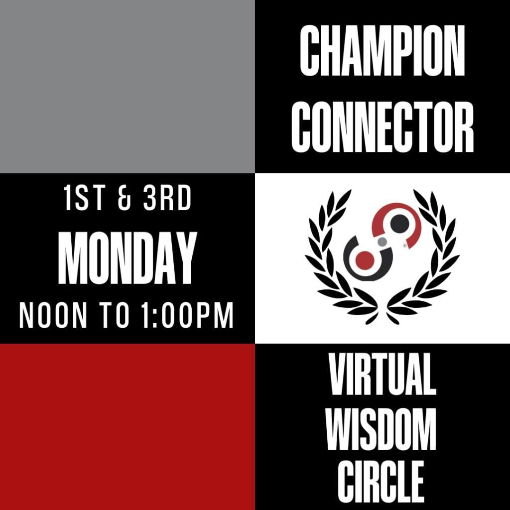 Champions Virtual Wisdom Circle – Exceptional Connections